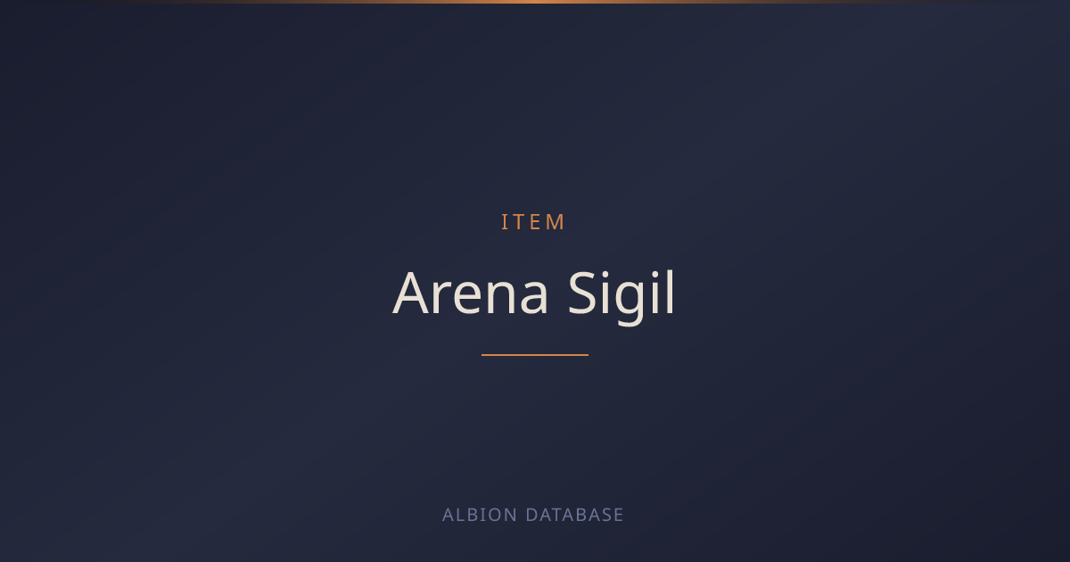 Albion Online Arena Sigil — Item Details & Crafting - Albion Online ...