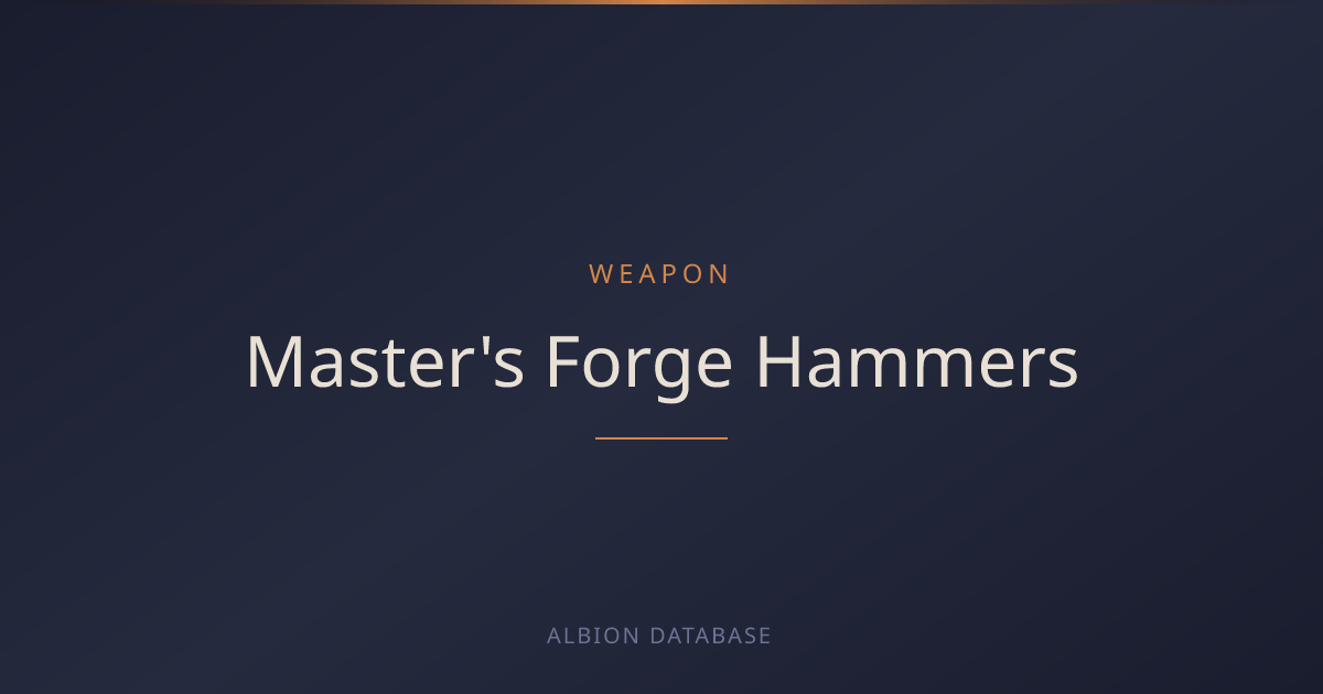 Albion Online Master's Forge Hammers — Weapon Stats & Abilities ...